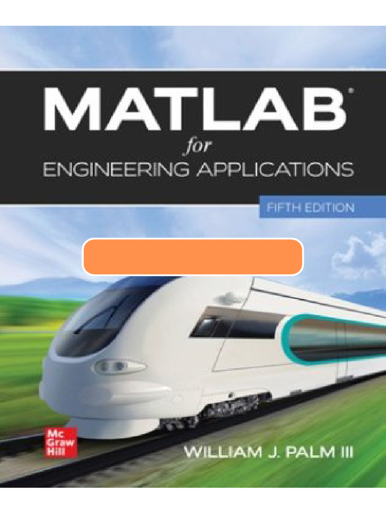 Testbank For MATLAB For Engineering Applications 5th Edition Palm | PDF ...