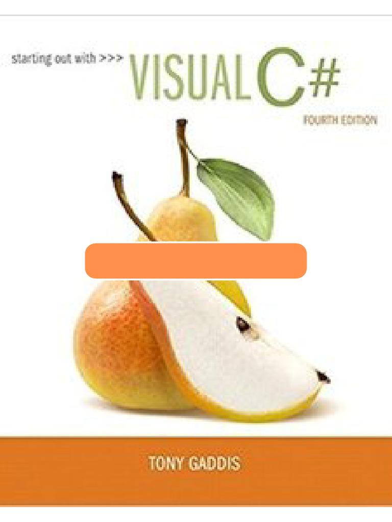Testbank For Starting Out With Visual C 4th Edition | PDF | Educational ...