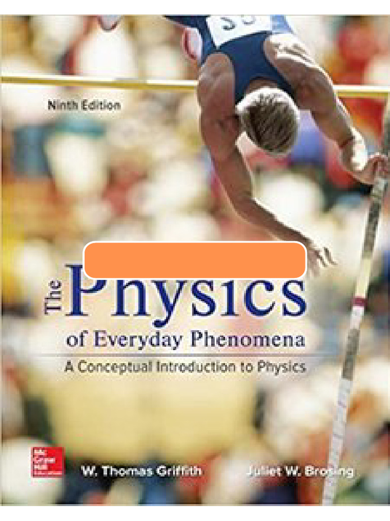 Testbank For Physics of Everyday Phenomena 9th Edition | PDF | Physics ...
