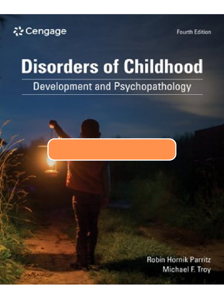 Testbank for Disorders of Childhood Development and Psychopathology 4th ...