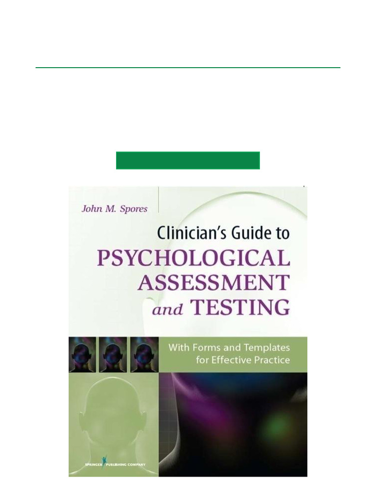 Clinician's Guide To Psychological Assessment and Testing With Forms ...