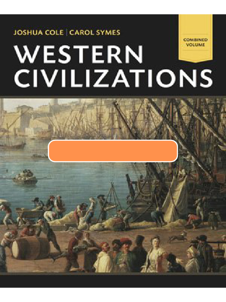 Testbank for Western Civilizations Their History Their Culture 18th ...