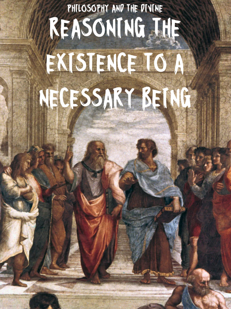 Philosophy and The Divine Reasoning The Existence of Necessary Being 6 ...