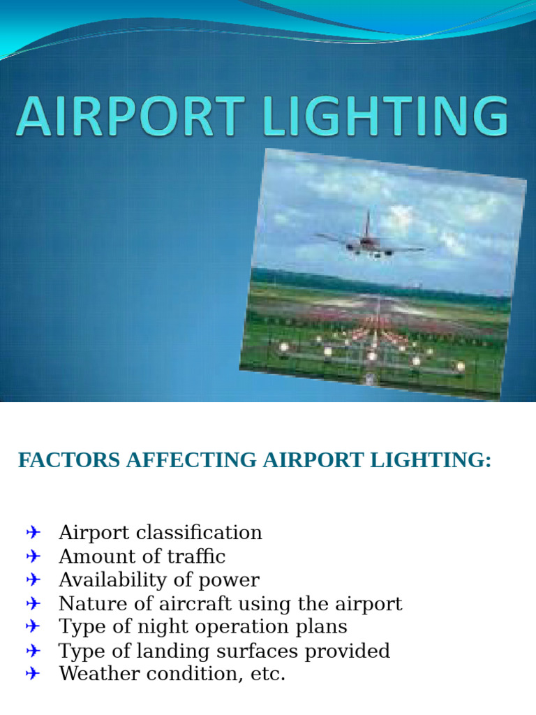 Module 3-Part 2 - PPT On Airport Lighting | PDF | Runway | Airport