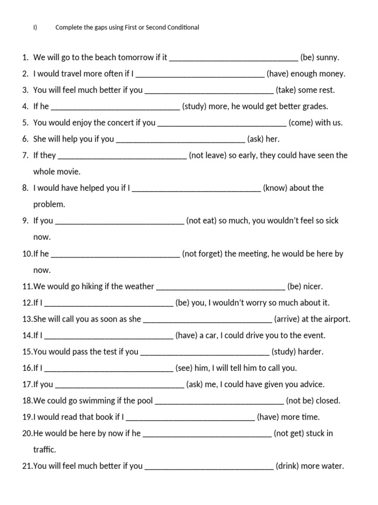 Complete The Gaps Using First or Second Conditional | PDF