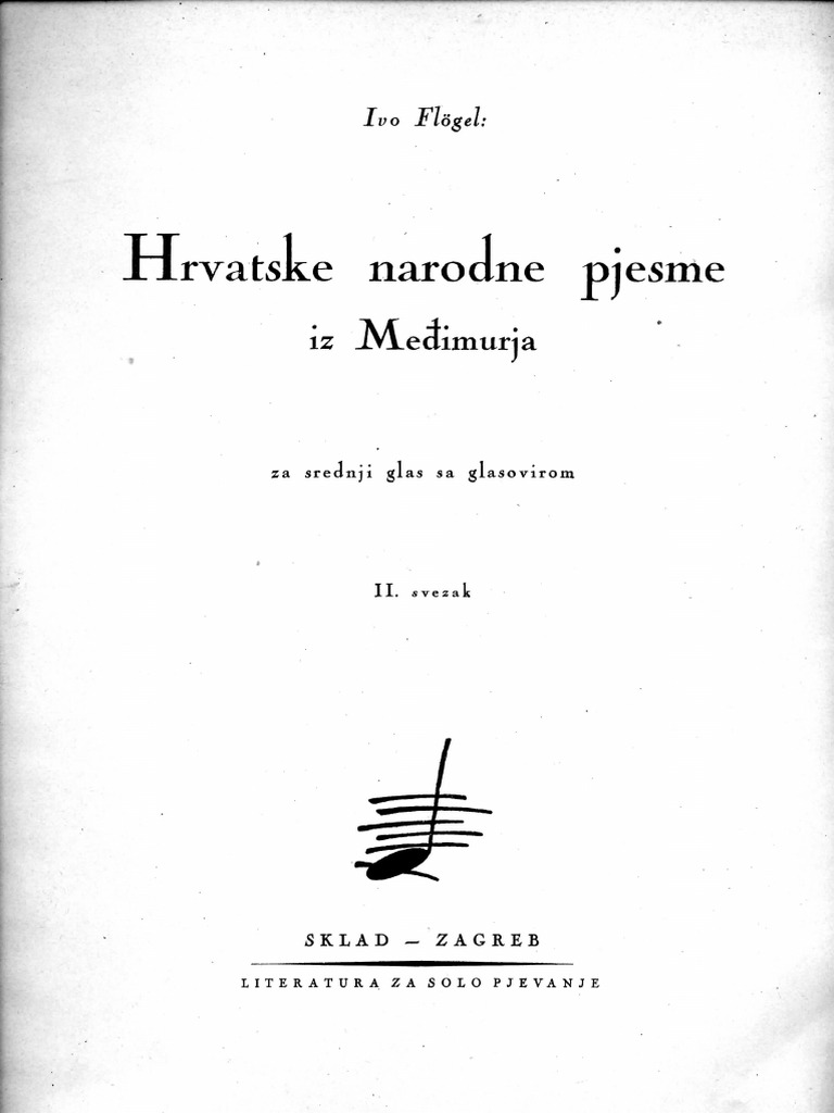 Hrvatske Narodne Pjesme Iz Medjimurja Za Glasovir Ii-Ivo Floegel | PDF