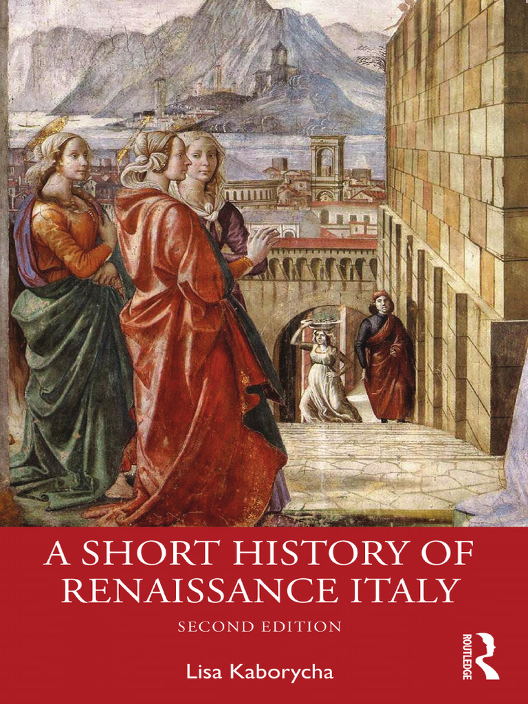 Renaissance Italy: A Cultural Journey | PDF | Common Era | Florence