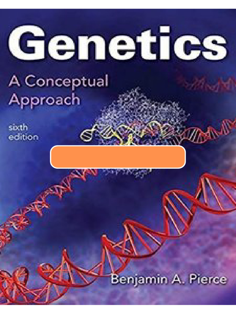 Testbank for Genetics a Conceptual Approach 6th Edition | PDF ...