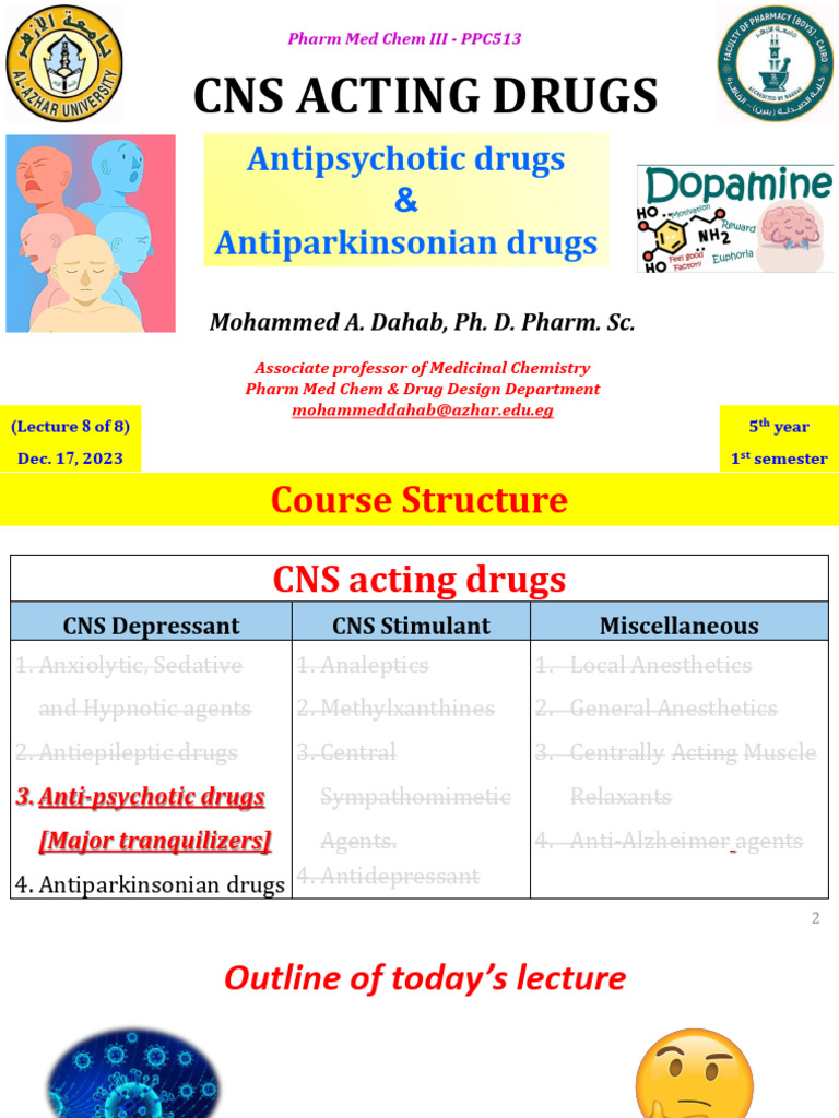 8th Dahab Lec 8 of 8 CNS, Antipsychotics PK 17122023 | PDF | Antipsychotic | Atypical Antipsychotic