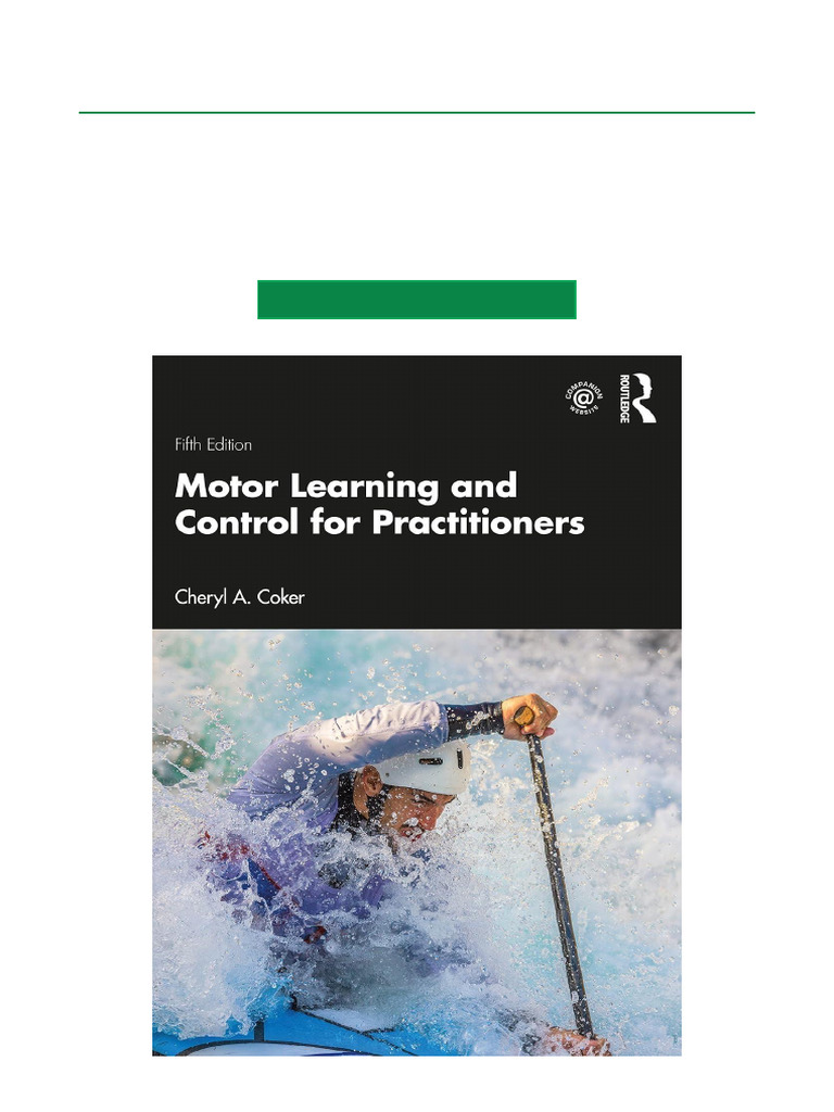 Motor Learning and Control: 5th Edition | PDF | Learning | Nervous System