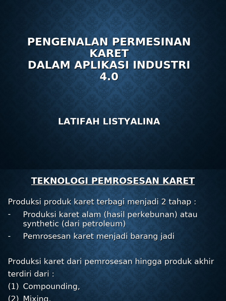 Kuliah 7 PP Rubber Processing Technology | PDF