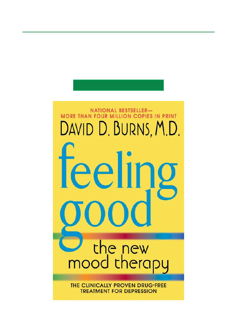 Feeling Good The New Mood Therapy Full PDF Download | PDF | Psychotherapy | Major Depressive ...