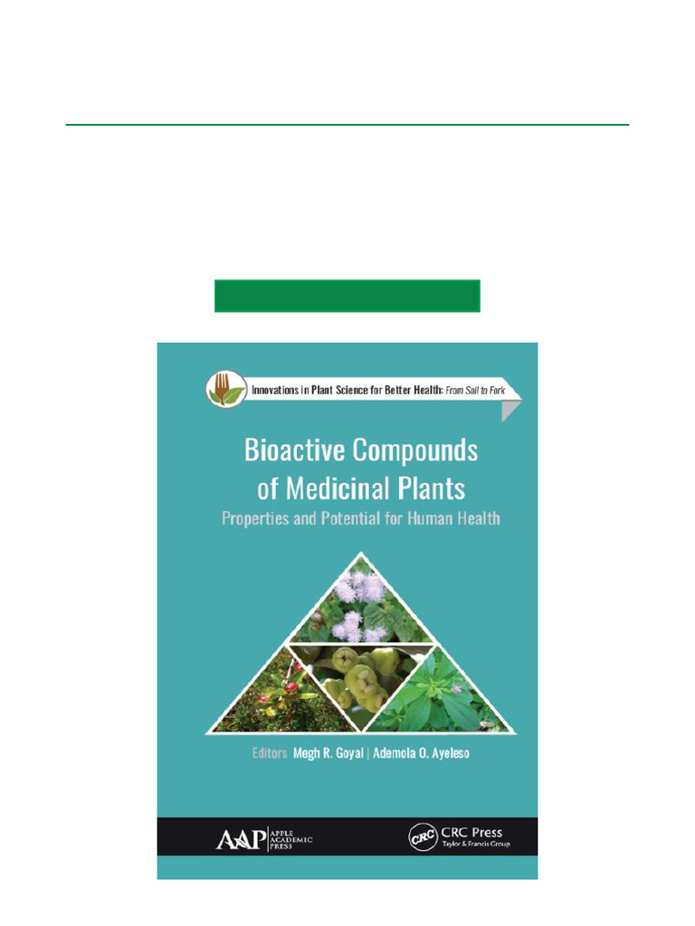 Bioactive Compounds of Medicinal Plants Properties and Potential For ...