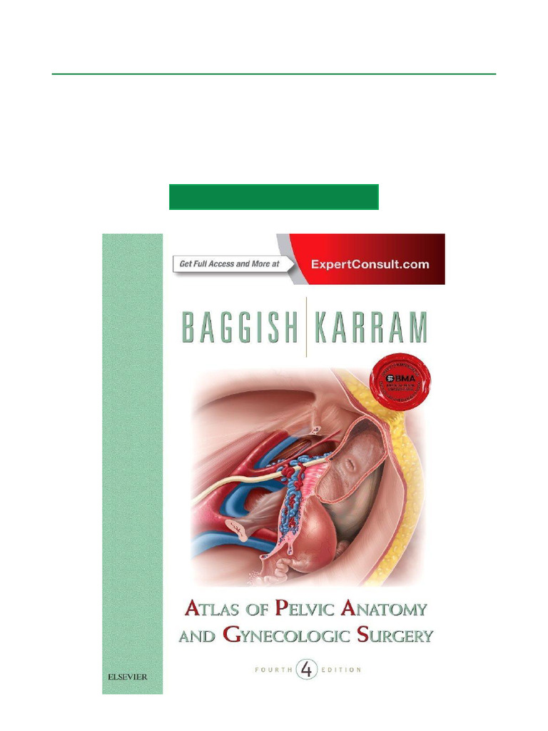 Atlas of Pelvic Anatomy and Gynecologic Surgery - 4th Edition Digital ...