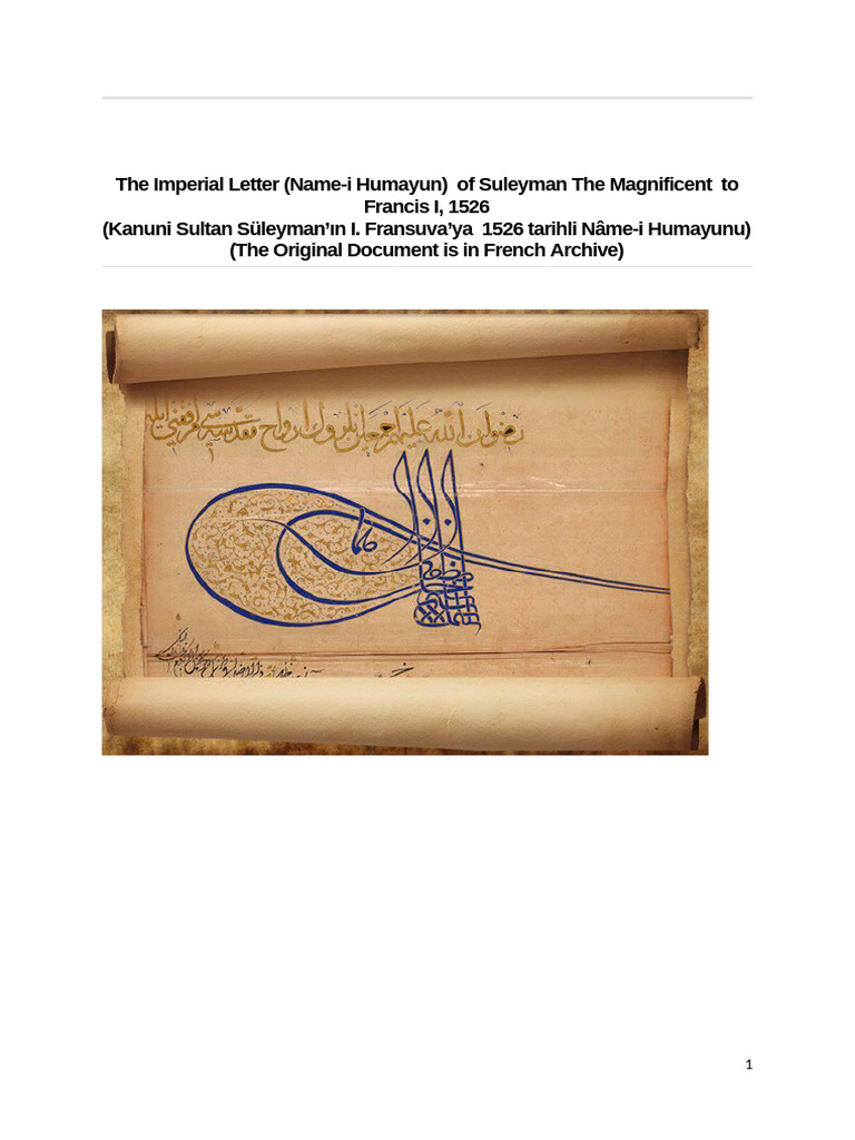 The Imperial Letter (Nâme-I Humayun) of Suleyman The Magnificent To ...