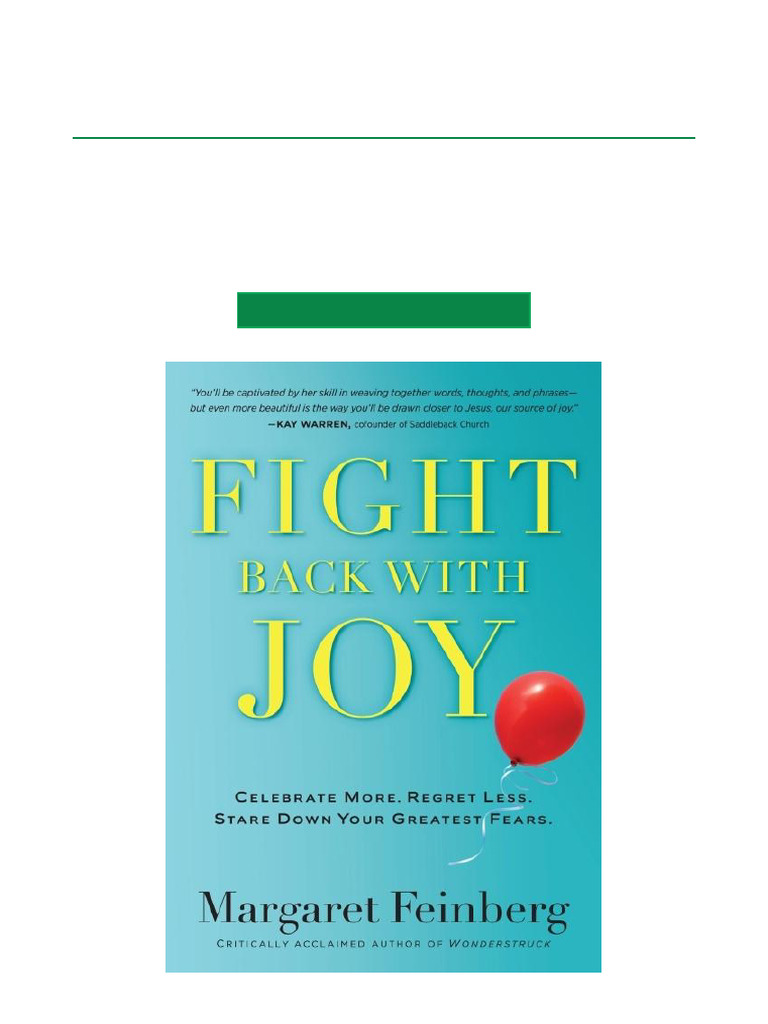Fight Back With Joy Celebrate More. Regret Less. Stare Down Your ...