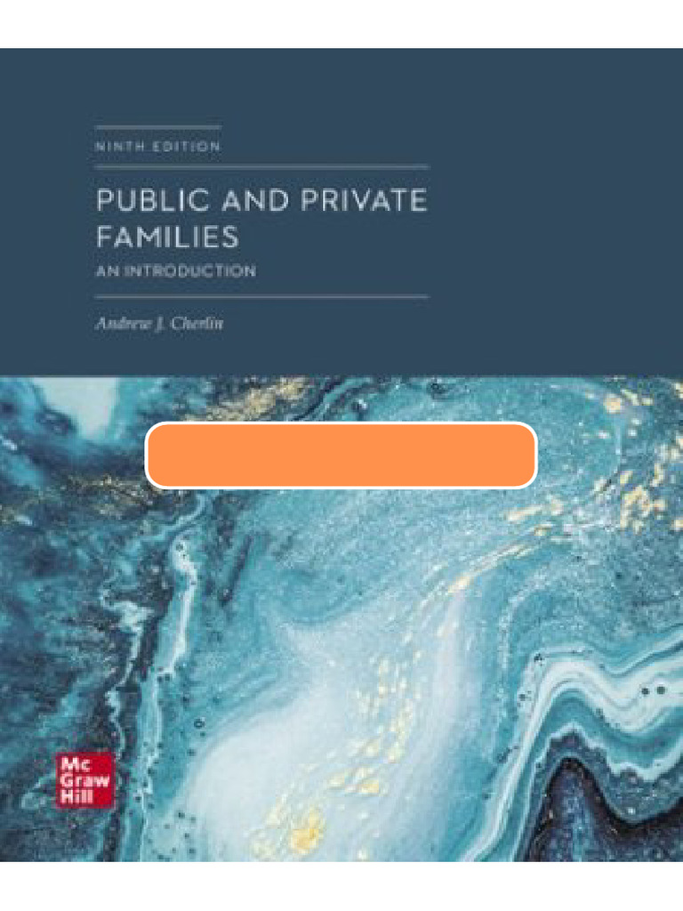 Testbank For Public and Private Families An Introduction 9th Edition ...