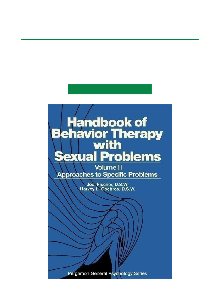 Approaches To Specific Problems Handbook of Behavior Therapy With ...