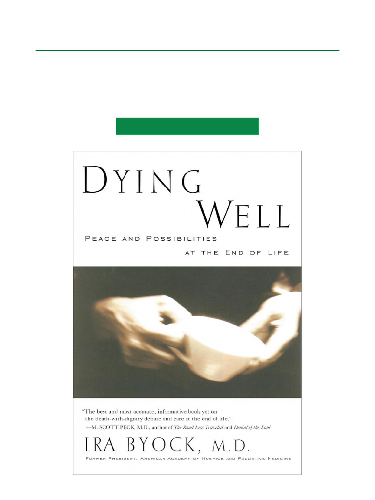 Dying Well: Growth at Life's End | PDF | End Of Life Care | Psychology