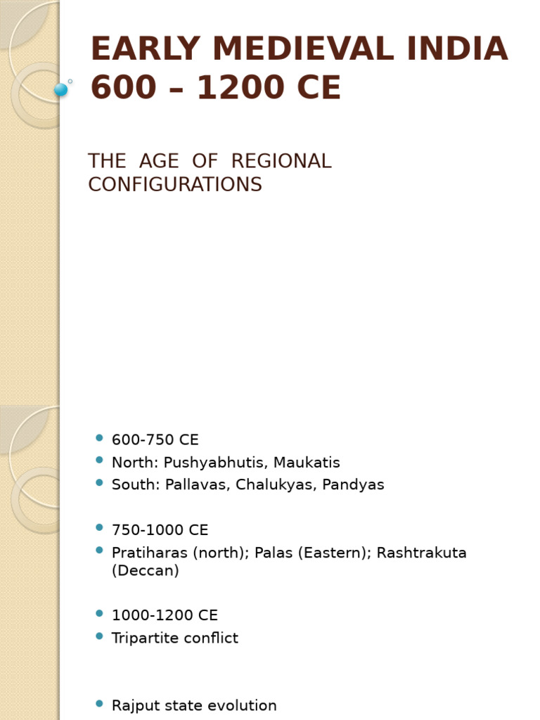 Early Medieval India: 600-1200 CE Overview | PDF