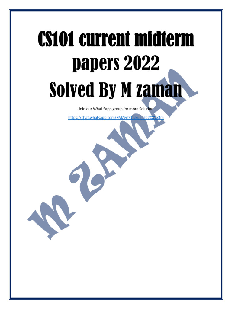CS101 Current midterm papers Solved By M Zaman 2022-1 (1) | PDF | Operating System | Domain Name ...