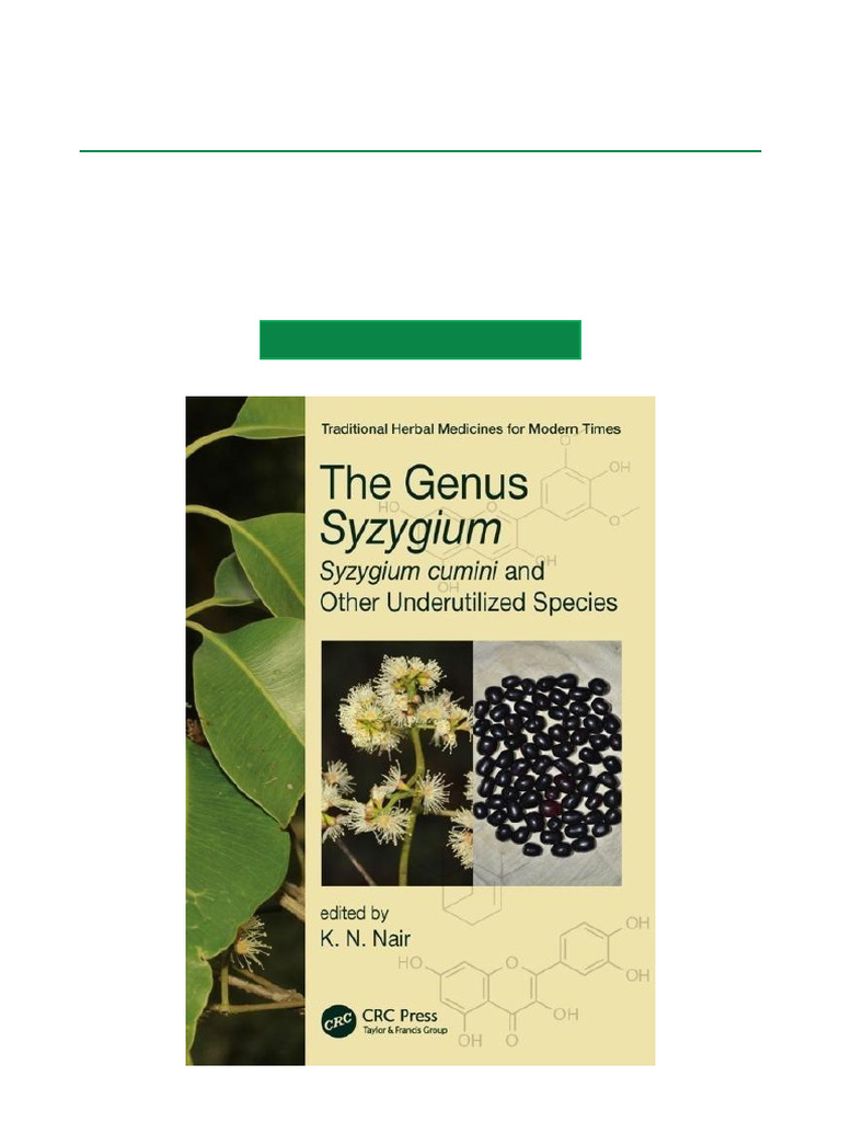 The Genus Syzygium Syzygium Cumini and Other Underutilized Species ...