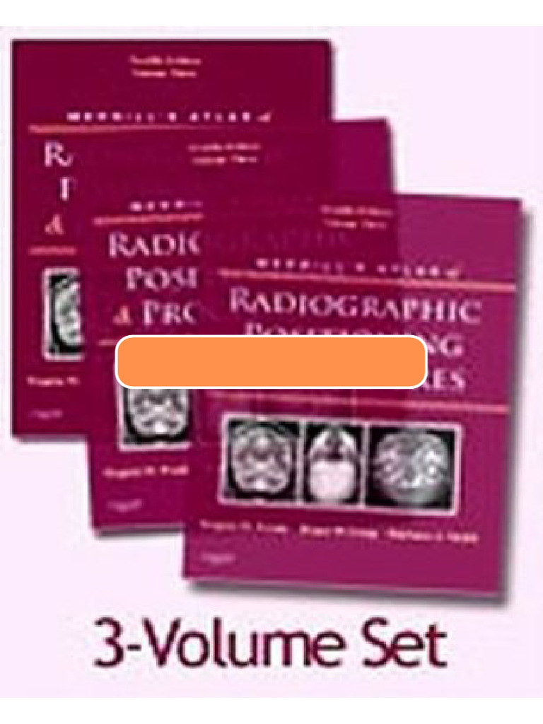Testbank for Merrills Atlas of Radiographic Positioning and Procedures ...