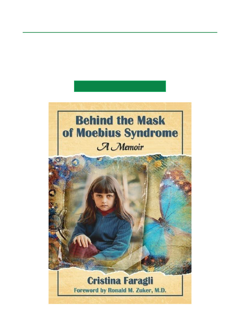 Behind The Mask of Moebius Syndrome A Memoir Best Quality Download | PDF