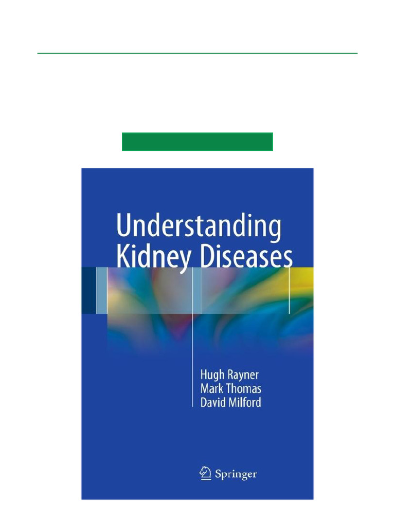 Understanding Kidney Diseases A Graphical Approach (FULL VERSION DOWNLOAD) | PDF | Clinical ...