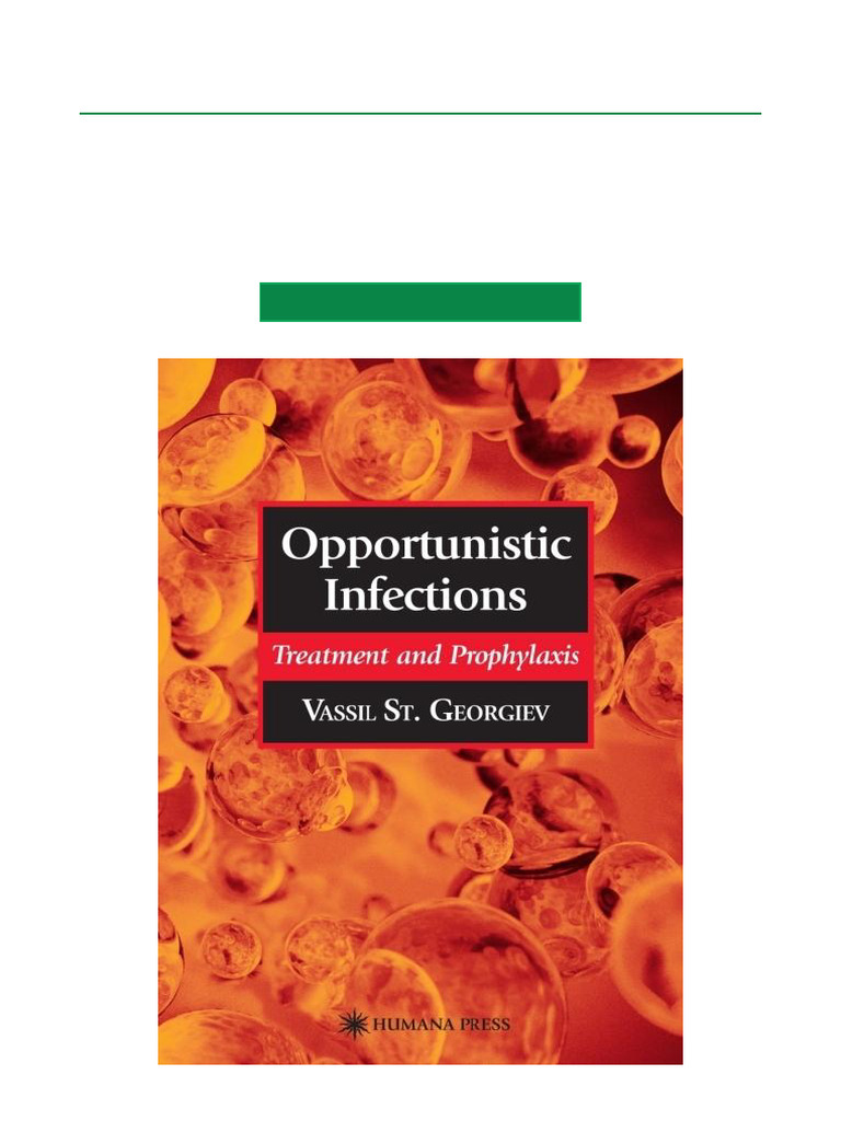 Opportunistic Infections Treatment and Prophylaxis Reference Book ...