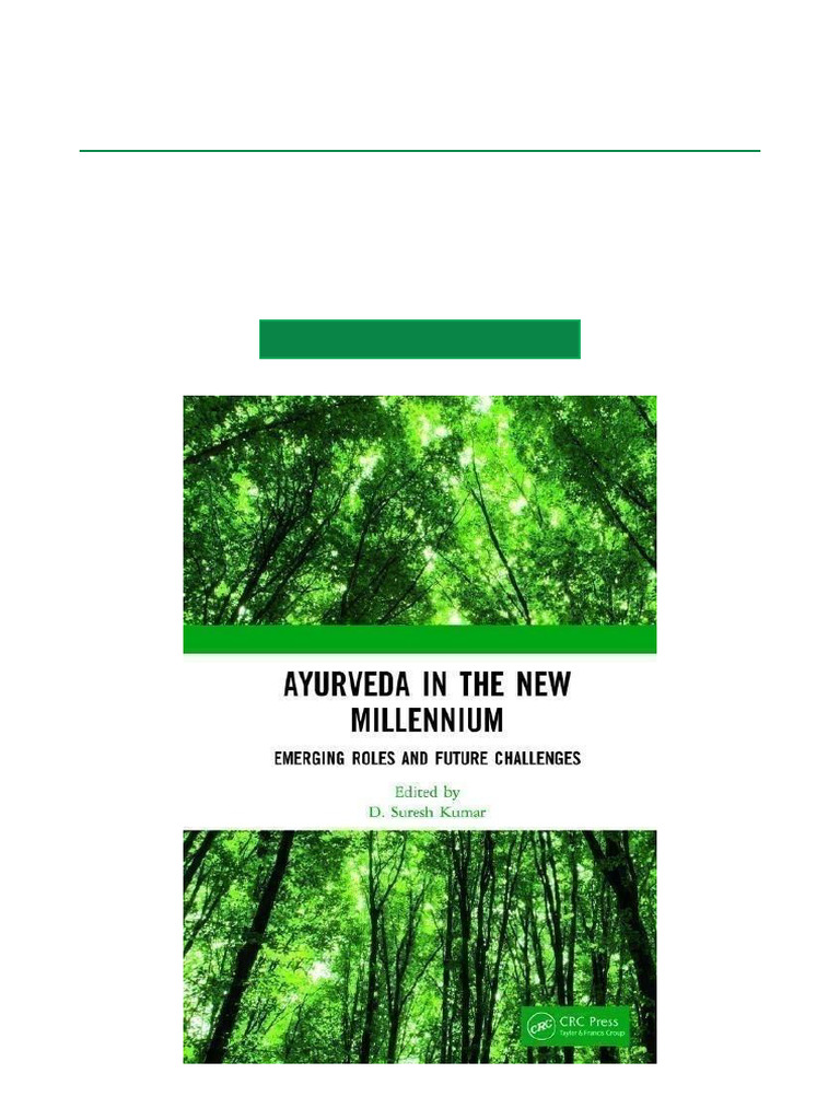 Ayurveda in The New Millennium Emerging Roles and Future Challenges ...