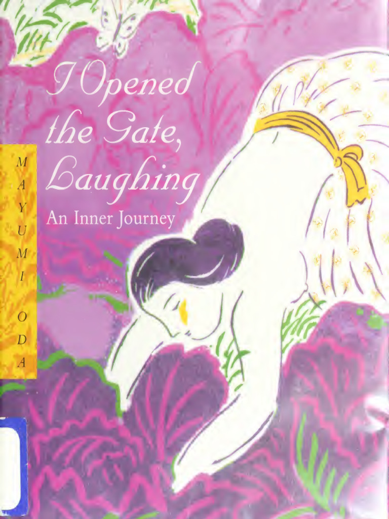 I Opened The Gate Laughing - Mayumi Oda | PDF