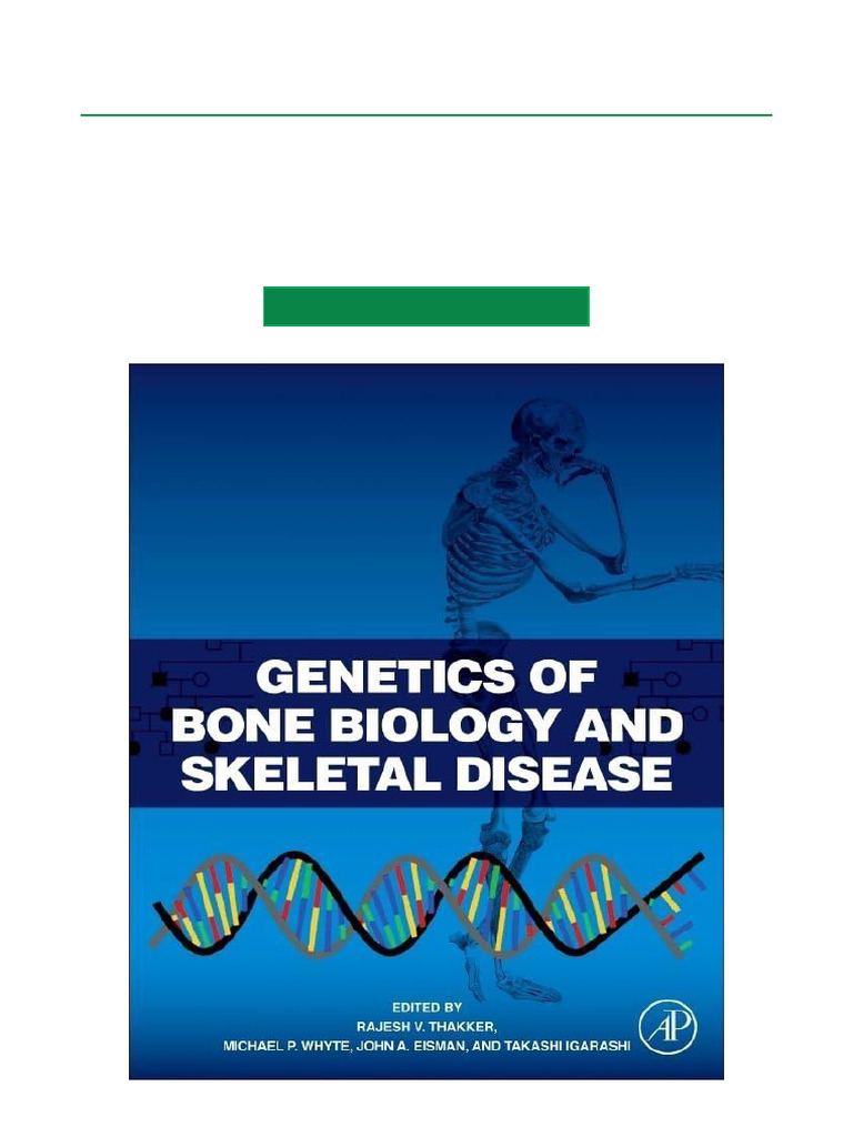 Genetics of Bone Biology and Skeletal Disease Total Access Ebook | PDF ...