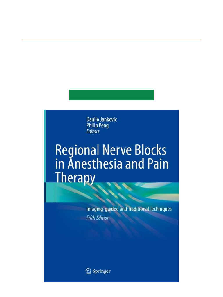 Regional Nerve Blocks: Techniques & Updates | PDF | Nervous System ...
