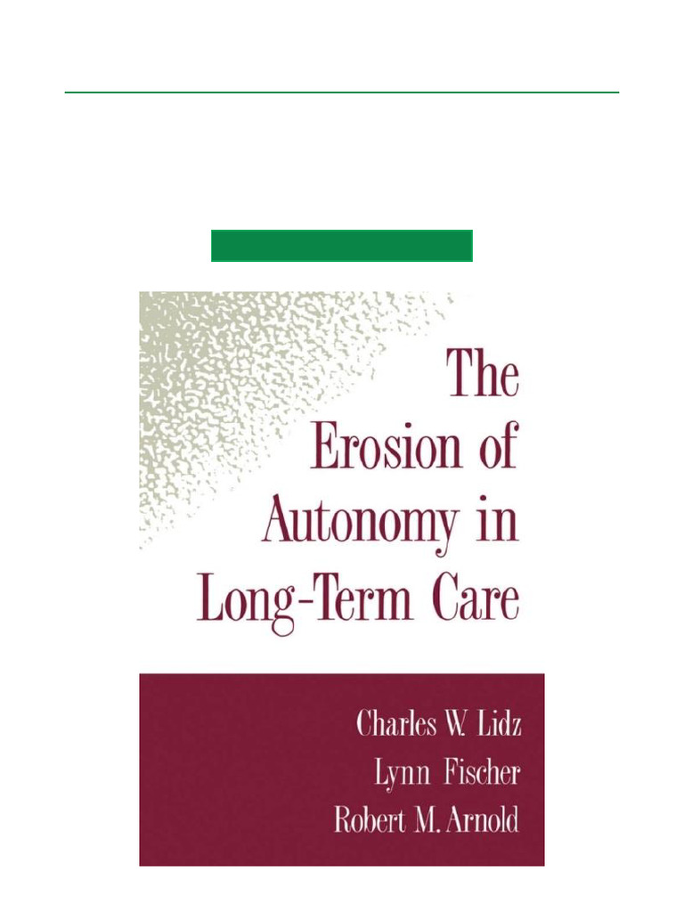 The Erosion of Autonomy in Long Term Care Premium Download | PDF ...
