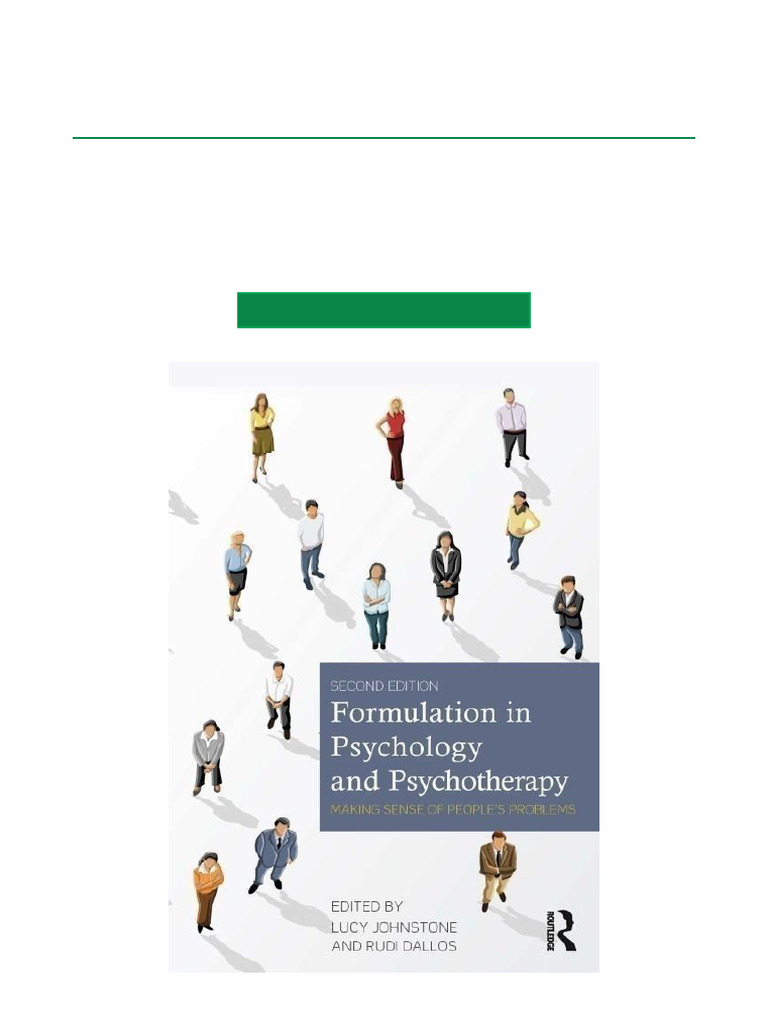 Formulation in Psychology and Psychotherapy Making Sense of People's ...