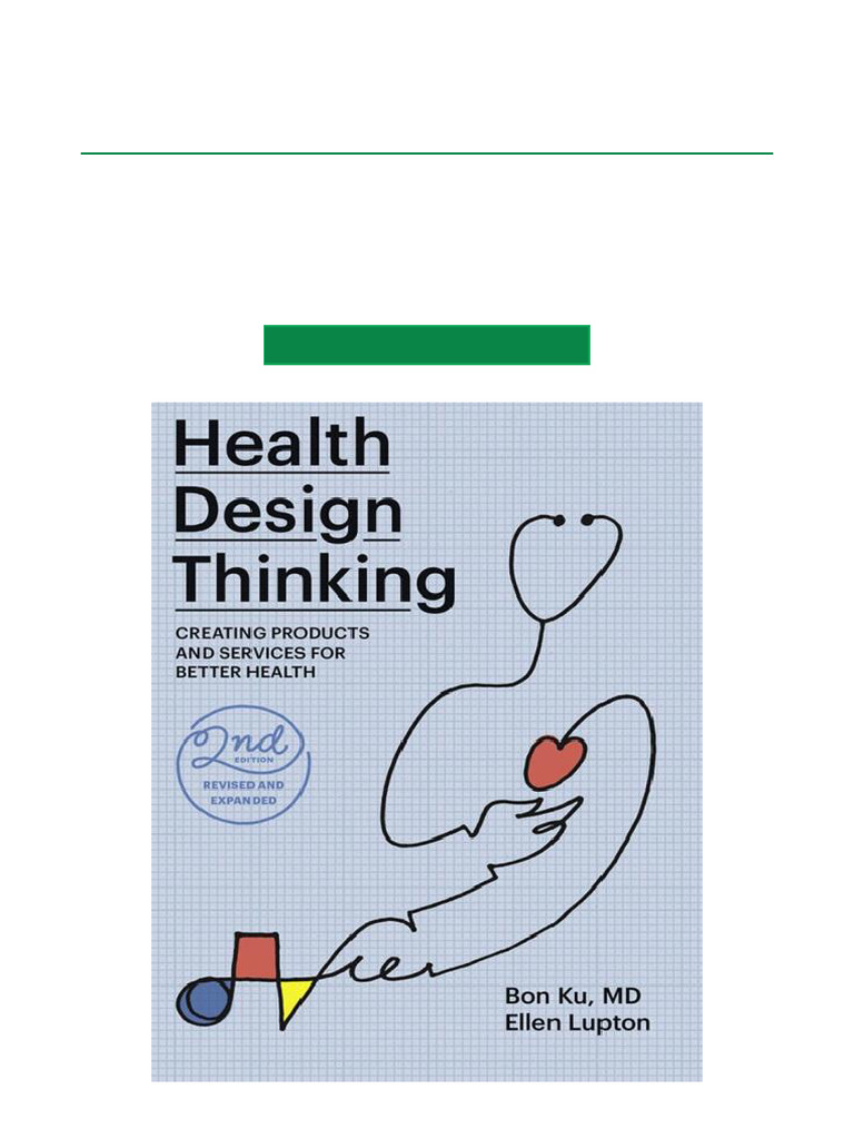 Health Design Thinking: 2nd Edition Guide | PDF | Thought | Creativity