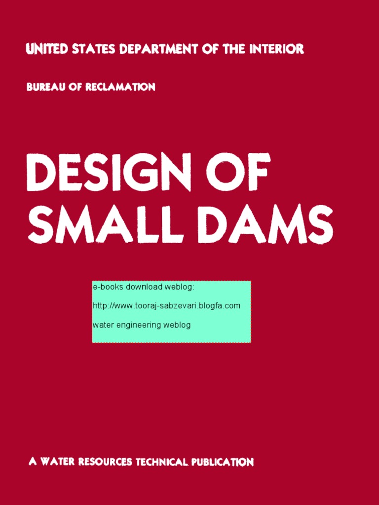 Design of Small Dams | PDF