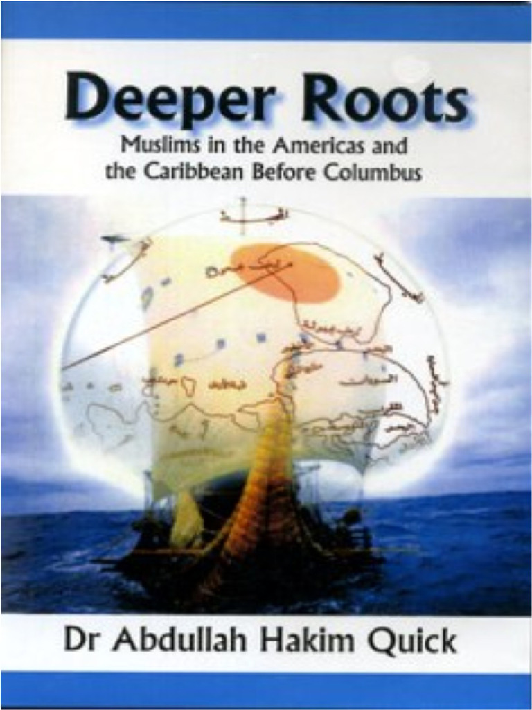 Deeper Roots by Dr. Abdullah Hakim Quick | PDF