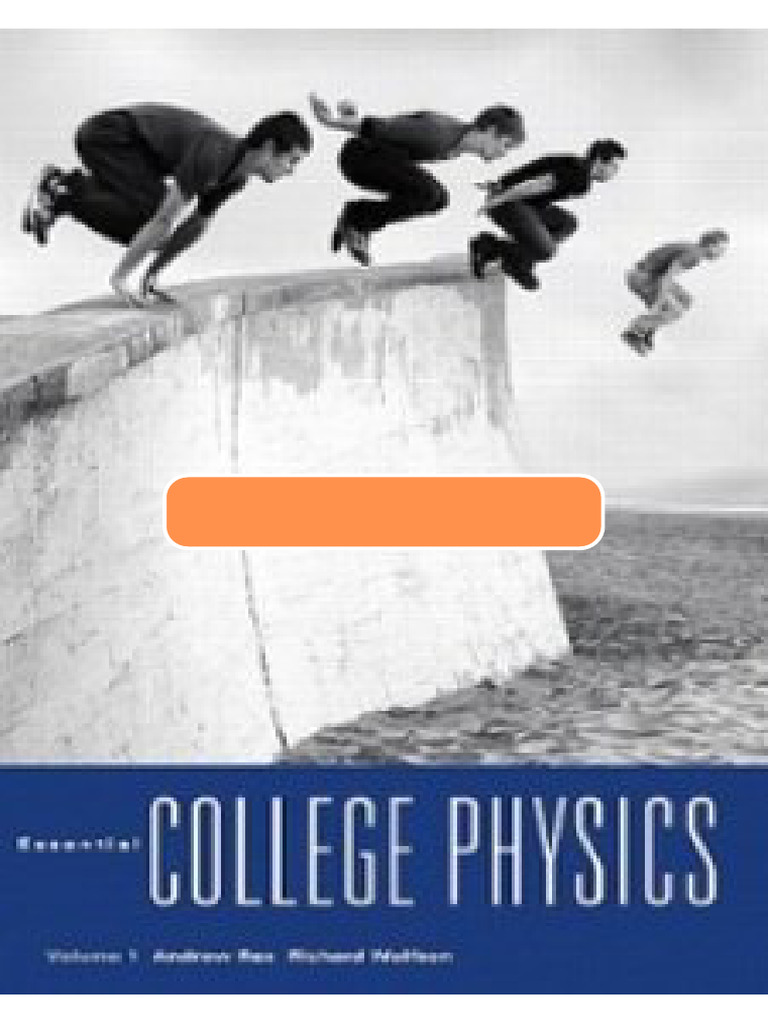 Testbank For Essential College Physics Volume 1 1st Edition | PDF ...