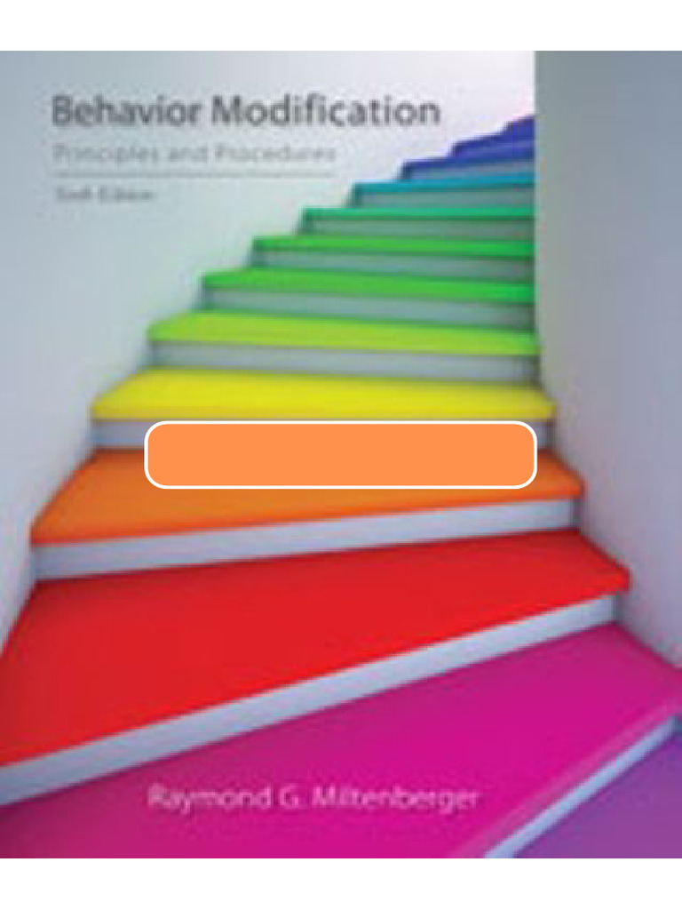 Testbank for Behavior Modification Principles and Procedures 6th ...
