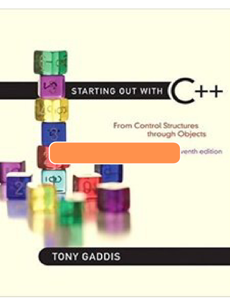Testbank for Starting Out With C From Control Structures Through ...