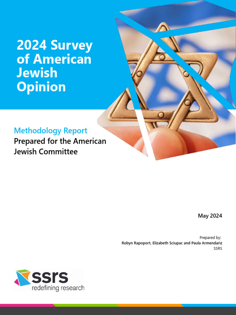AJC 2024 Survey of American Jewish Opinion Methodology Report - 5.2024 | PDF | Survey ...