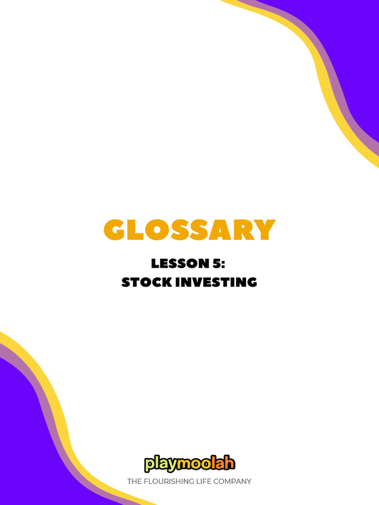 Glossary For Lesson 5-Stock Investing | PDF | Discounted Cash Flow | Stocks