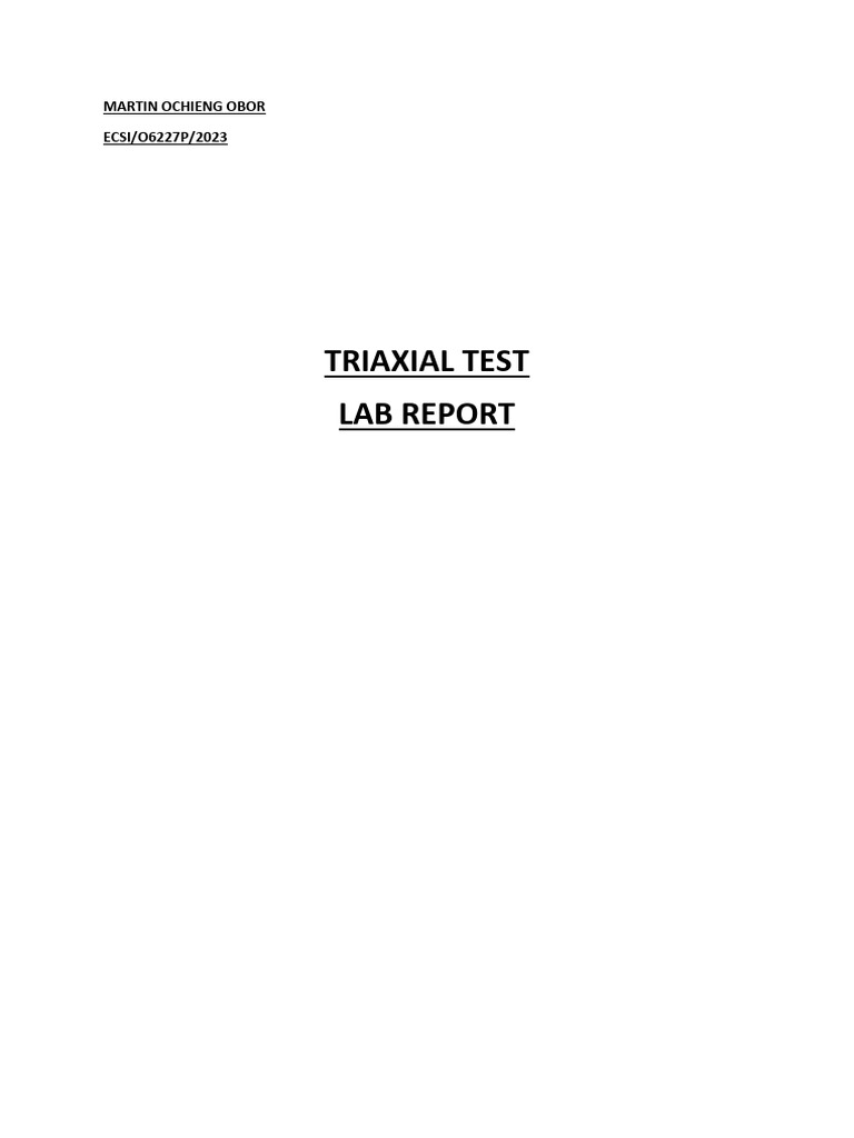 Triaxial Test Lab Report | PDF | Strength Of Materials | Deformation ...