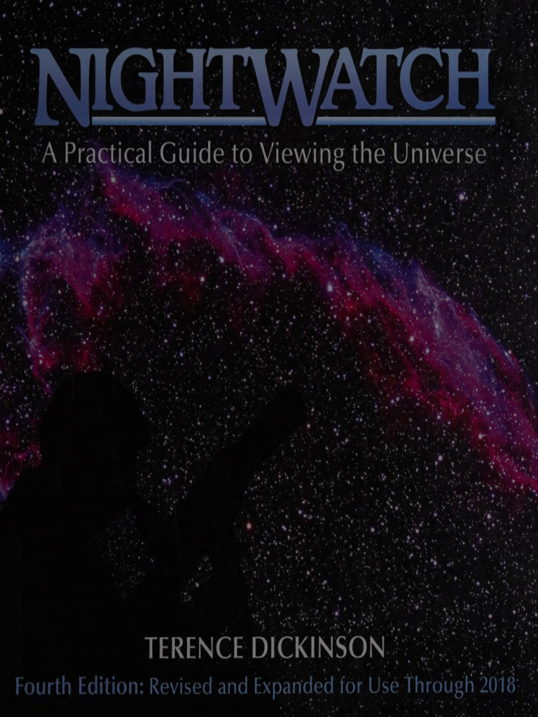 Nightwatch_ a Practical Guide to Viewing the Universe _ -- Terence Dickinson; Timothy Ferris ...