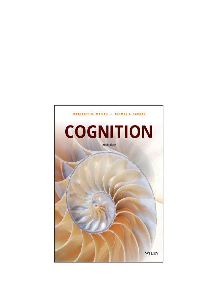 COGNITION. 10th Edition Thomas A. Farmer PDF Download | PDF | Attention | Memory