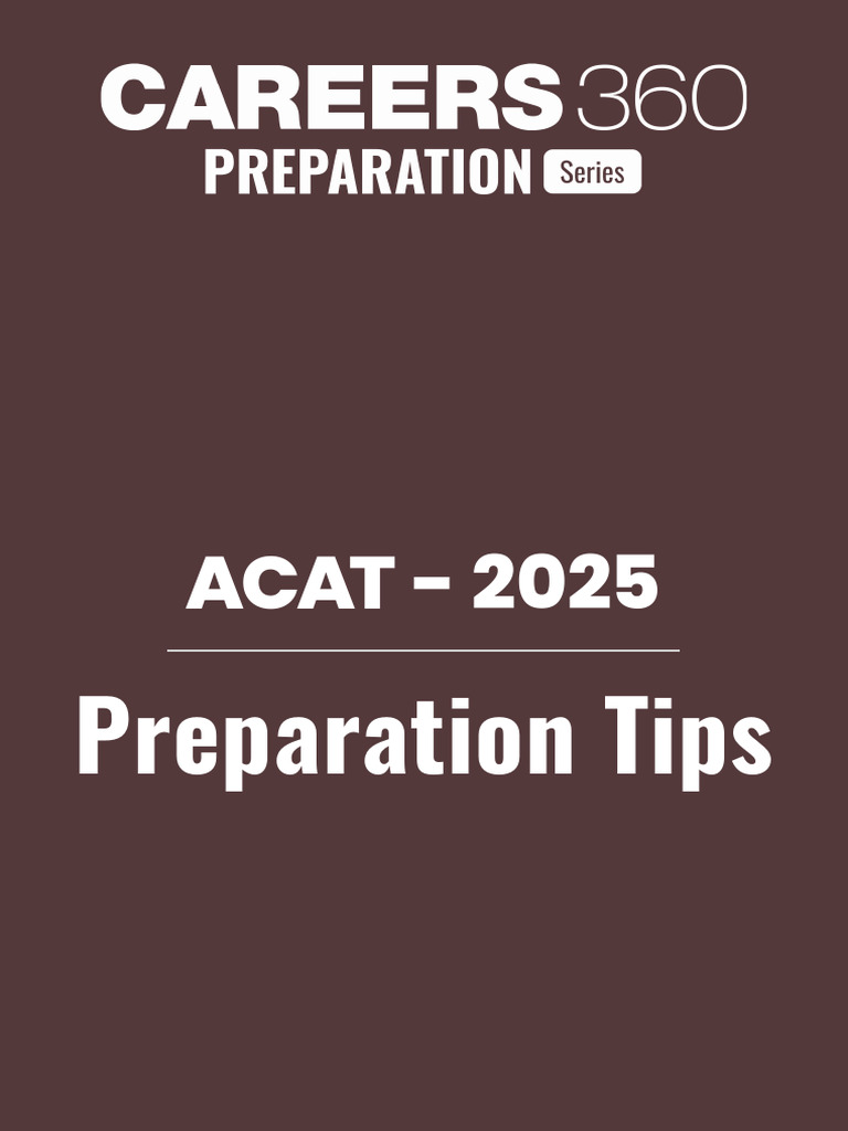 ACAT 2025 Preparation Tips PDF - 1740670798821 | PDF | Mathematics | Critical Thinking