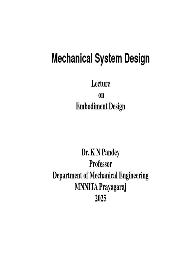 Embodiment Design 23-4-2025 | PDF | 3 D Printing