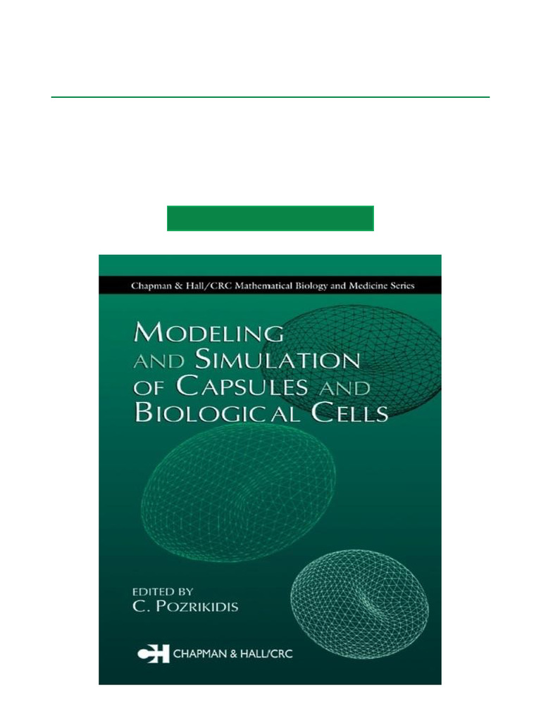 Modeling and Simulation of Capsules and Biological Cells 1st Edition ...